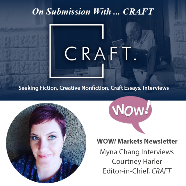 On Submission With Craft Editor In Chief Courtney Harler